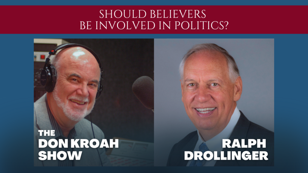 Ralph Drollinger on Don Kroah Radio Show: God Created Government—Get ...