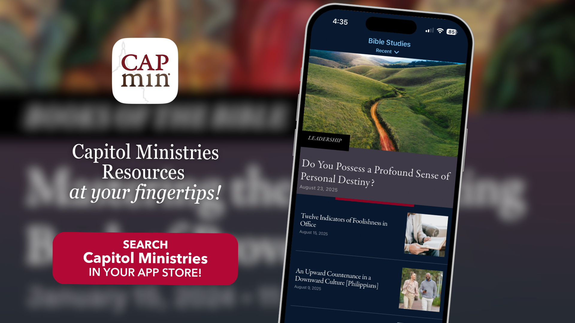 Stay Connected Anywhere: Capitol Ministries App